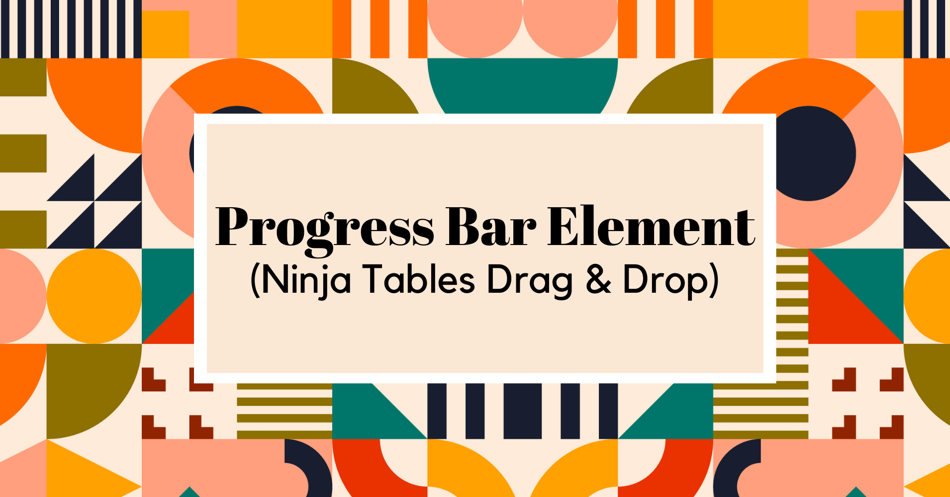 Progress Bar Element in Ninja Tables